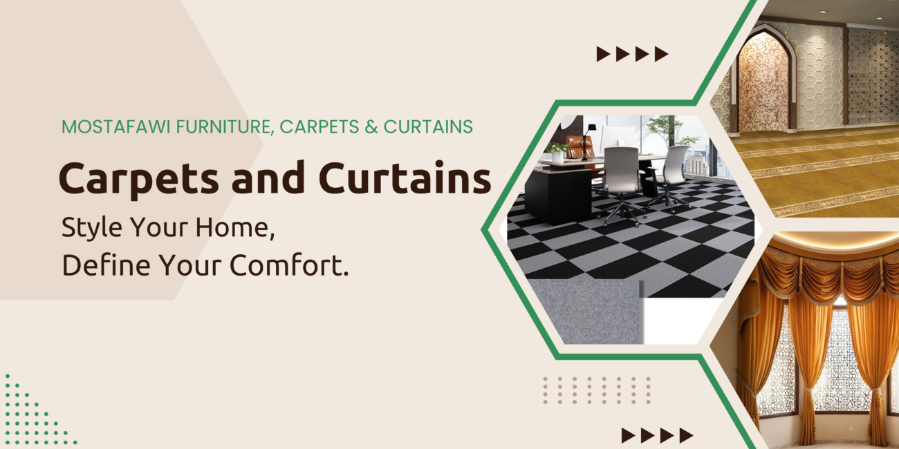 Mostafawi Stores – Furniture, Carpets & Curtains